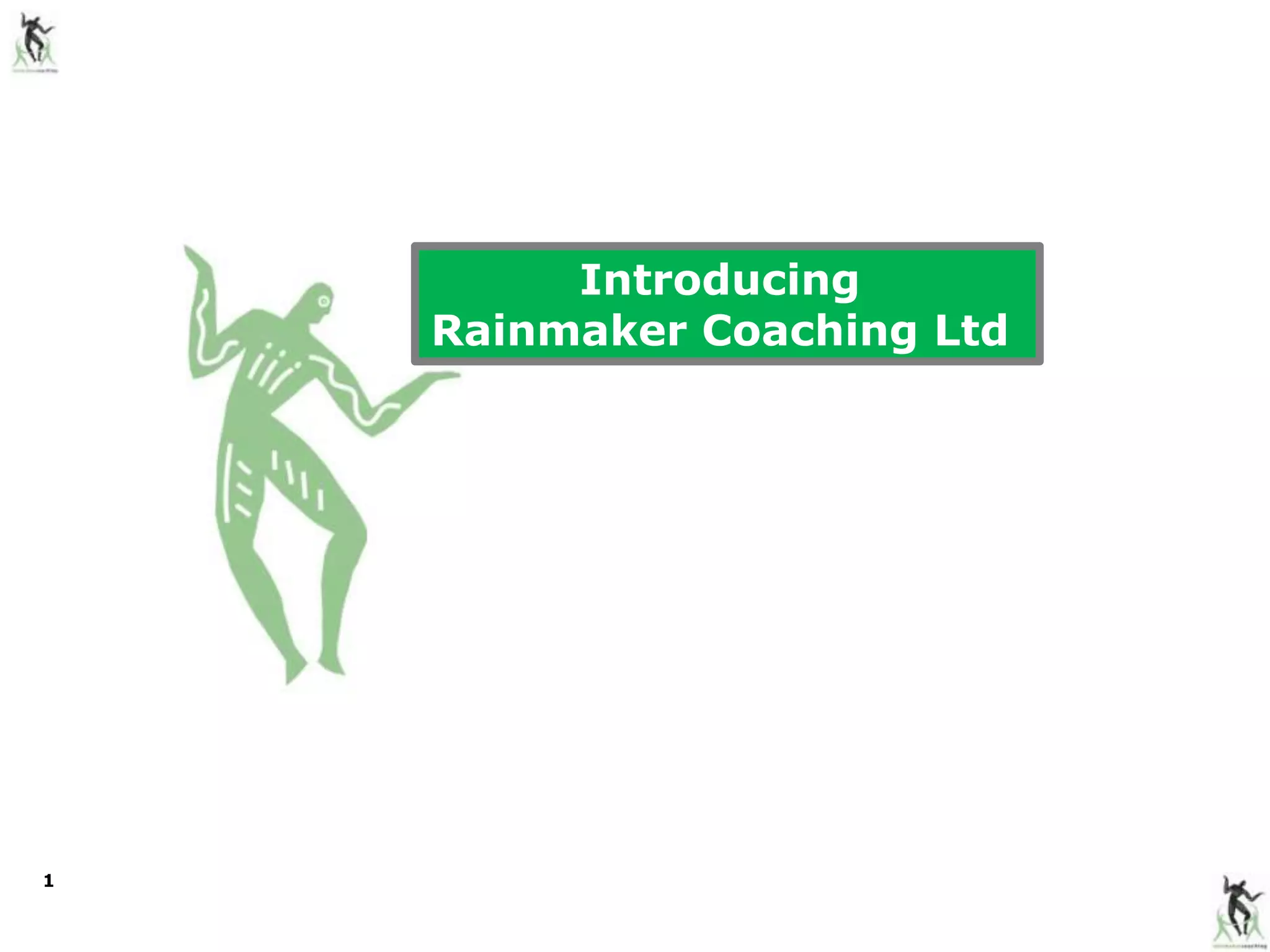 Introduction to Rainmaker Coaching | PPT