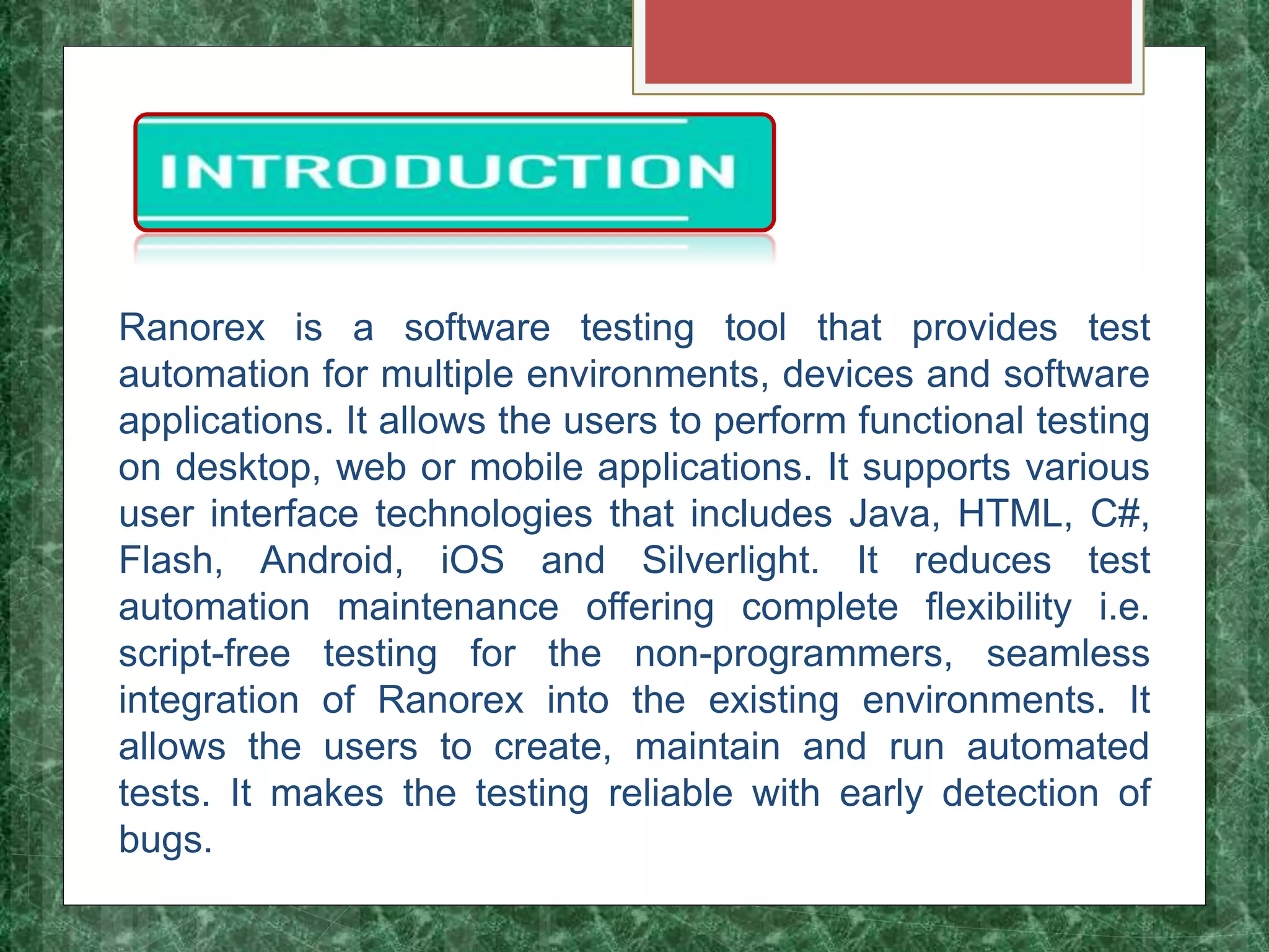 Introduction To Ranorex Components And Features Ppt