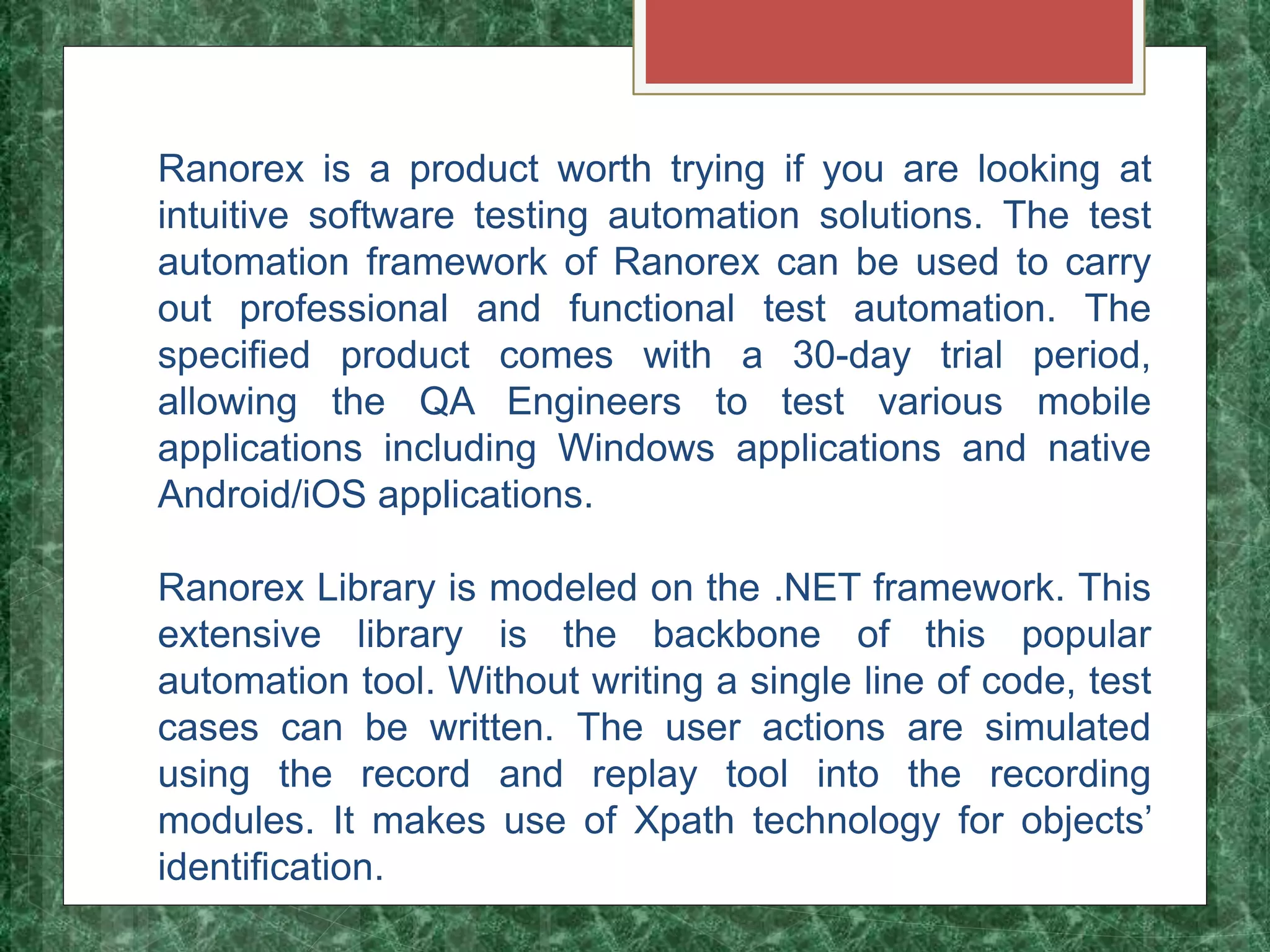 Introduction To Ranorex Components And Features Ppt