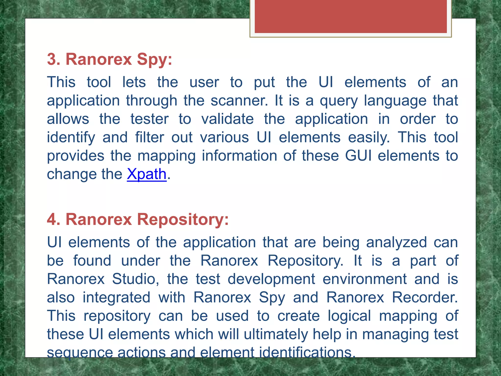 Introduction To Ranorex Components And Features Ppt