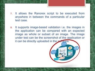 Introduction to Ranorex: Components & Features | PPTX