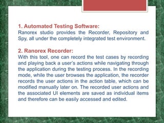 Introduction to Ranorex: Components & Features | PPTX