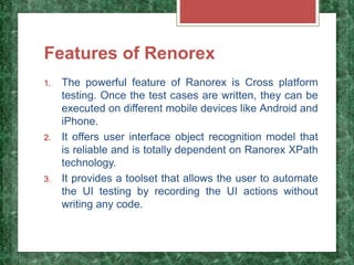Introduction to Ranorex: Components & Features | PPTX
