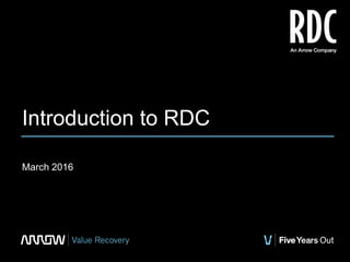 Introduction to rdc arrow 2016 | PPT