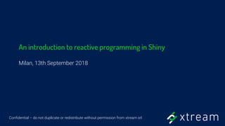 Introduction to reactive programming with R and Shiny | PPT