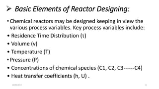 Introduction to reactor design | PPTX