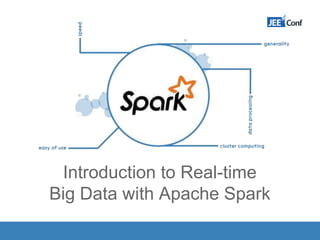 JEEConf 2015 - Introduction to real-time big data with Apache Spark | PPT