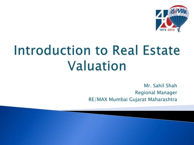 Introduction to Real Estate Valuation | PPTX