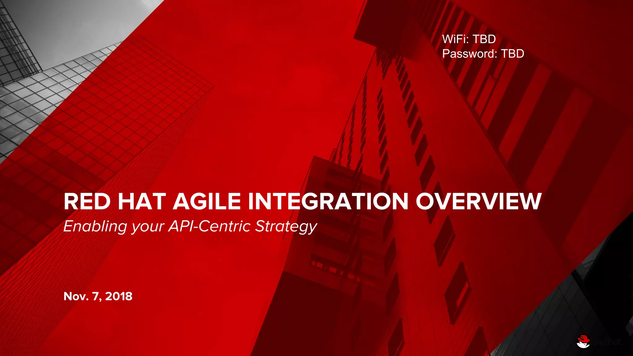 Introduction to red hat agile integration (Red Hat Workshop) | PPT