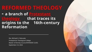 Introduction to Reformed Theology-1.pptx