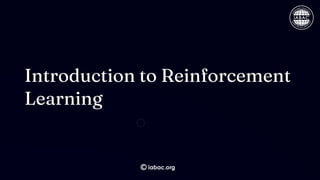 Introduction to Reinforcement Learning | IABAC | PDF