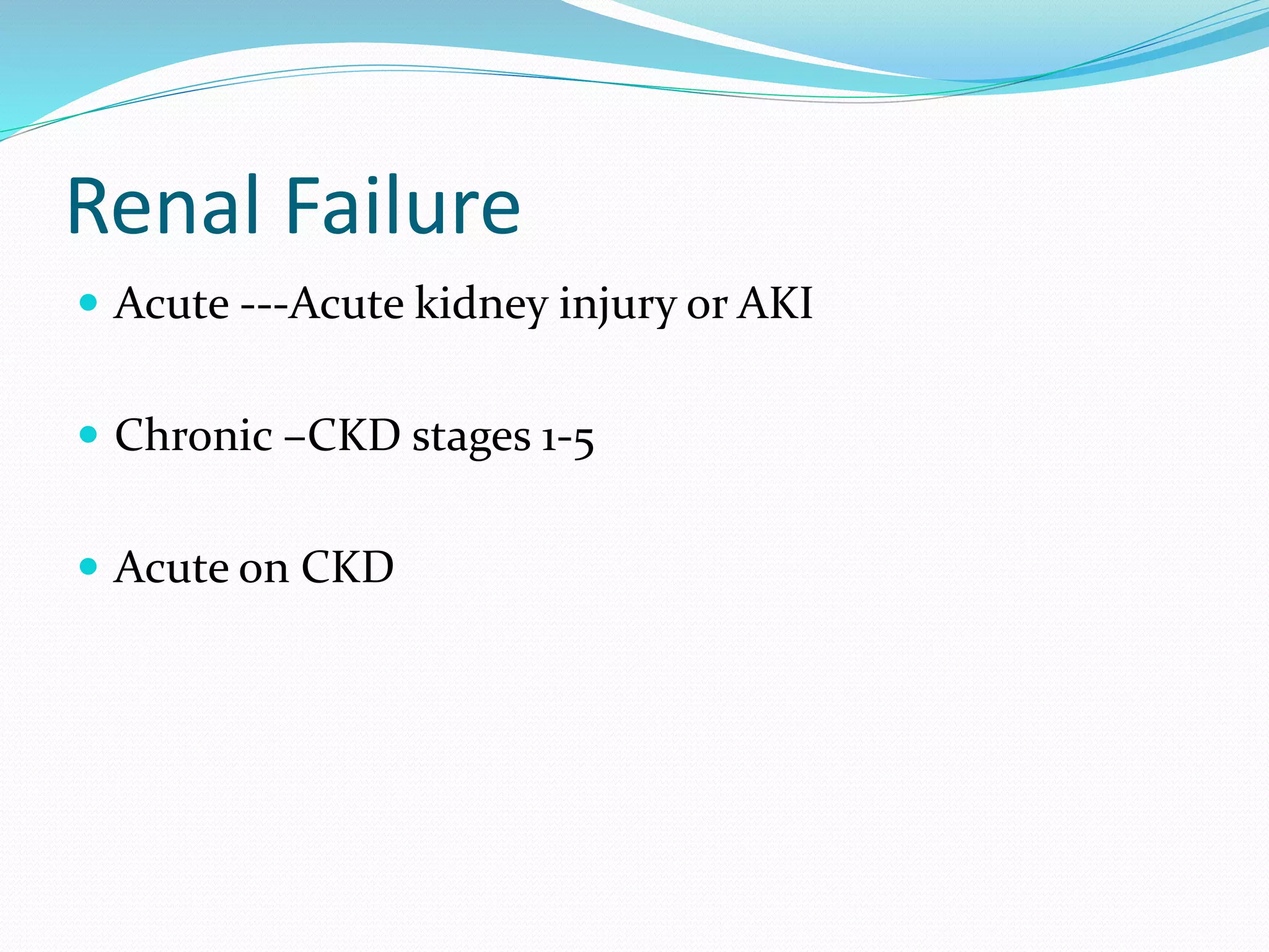 Introduction to renal failure and dialysis | PPTX