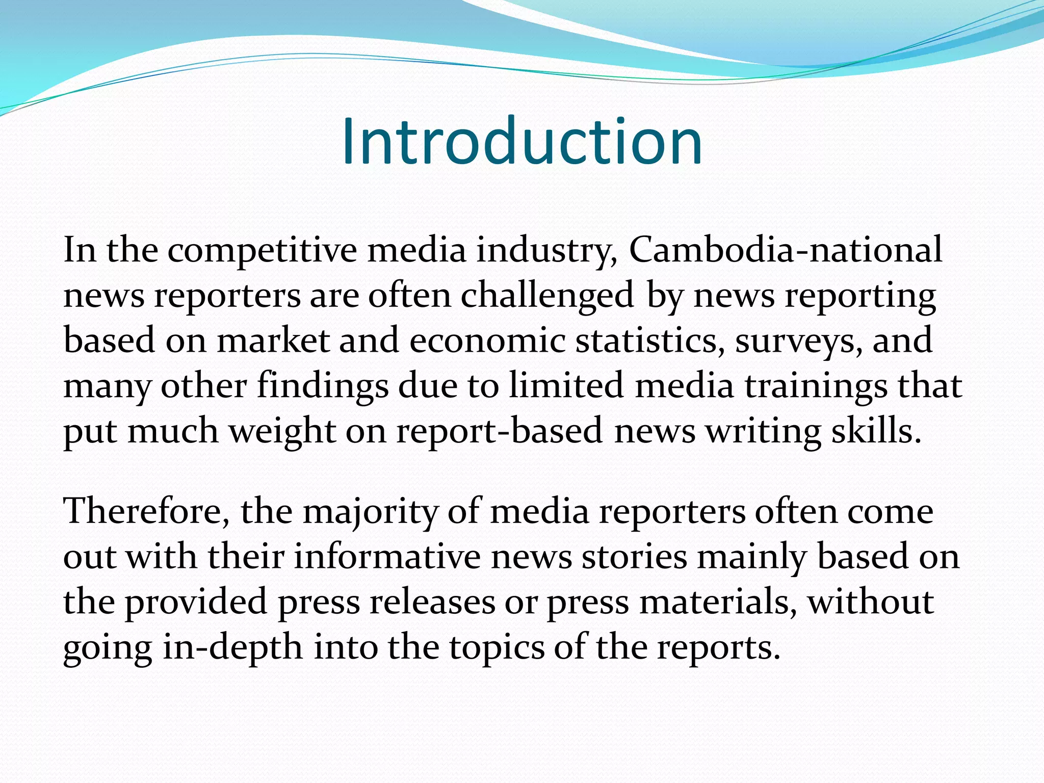 Introduction to Report Based News Reporting by Hoem Seiha | PDF