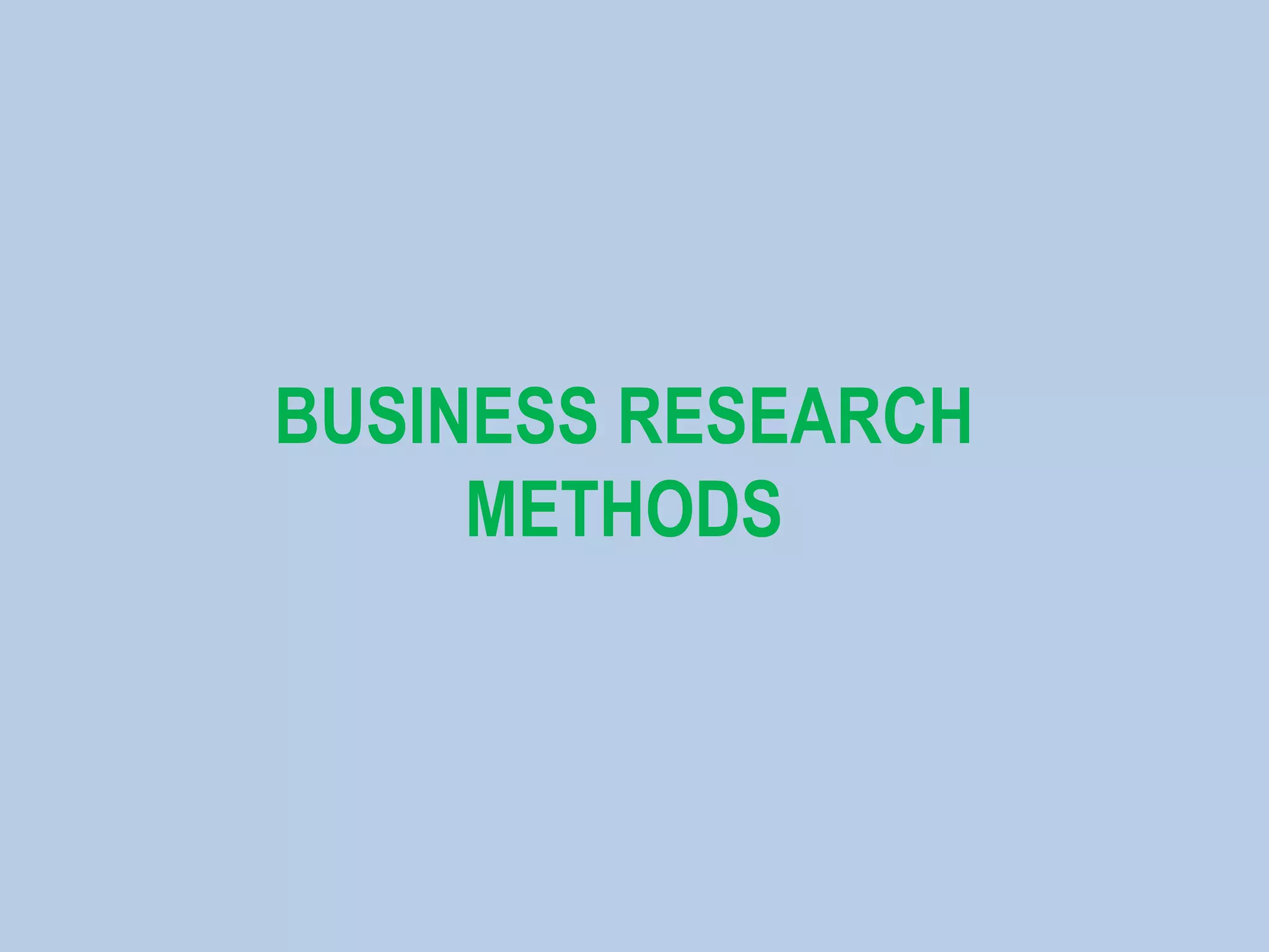Introduction to Business research | PPT