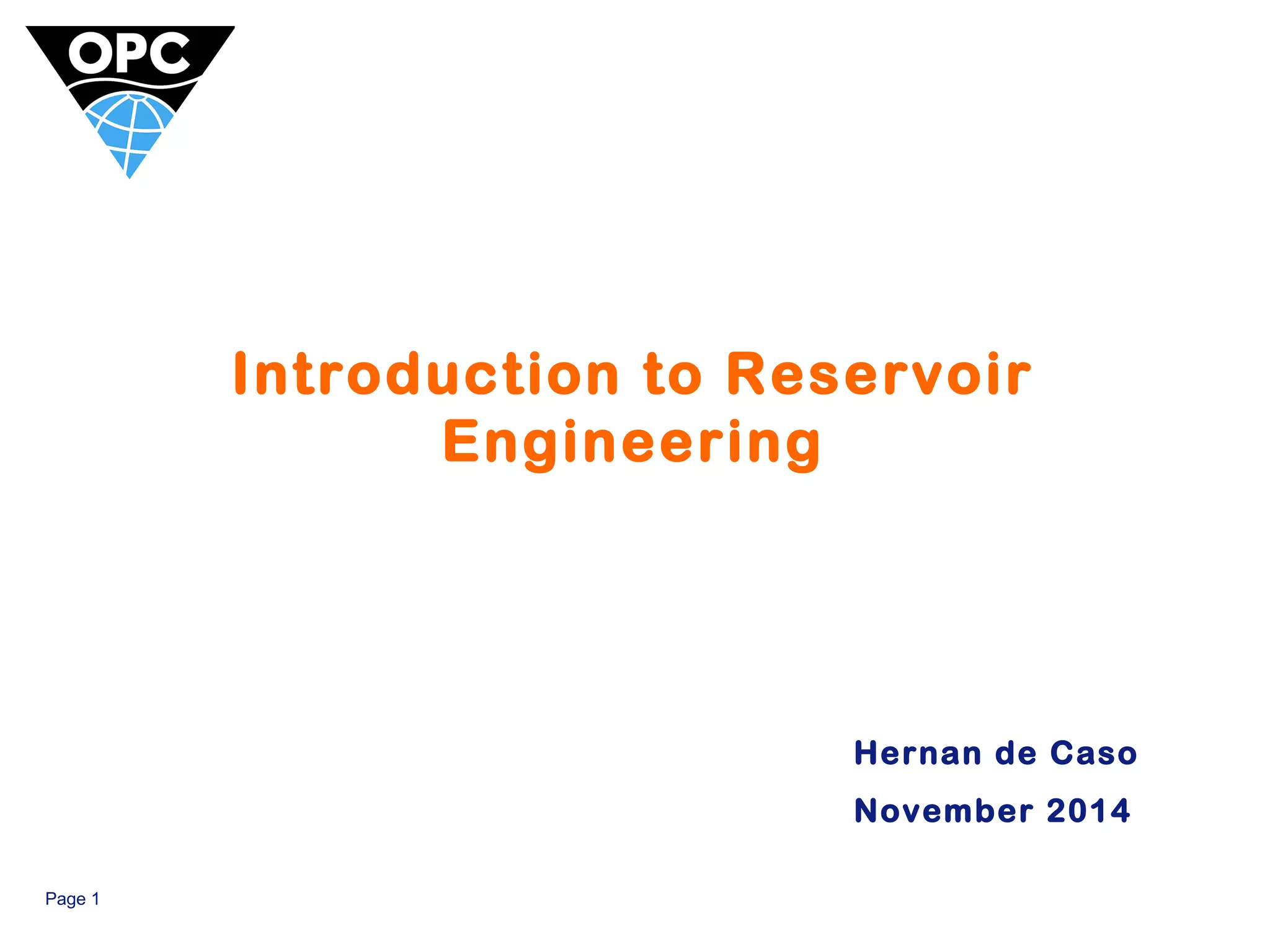 Introduction to Reservoir Engineering | PPT