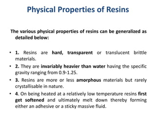 A fruitful approach to resins by Dr. Waqar ahmad | PPTX