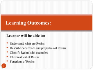 Introduction to resins upload | PPTX | Chemistry | Science