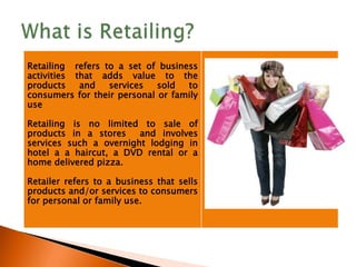 Introduction to retailing | PPT