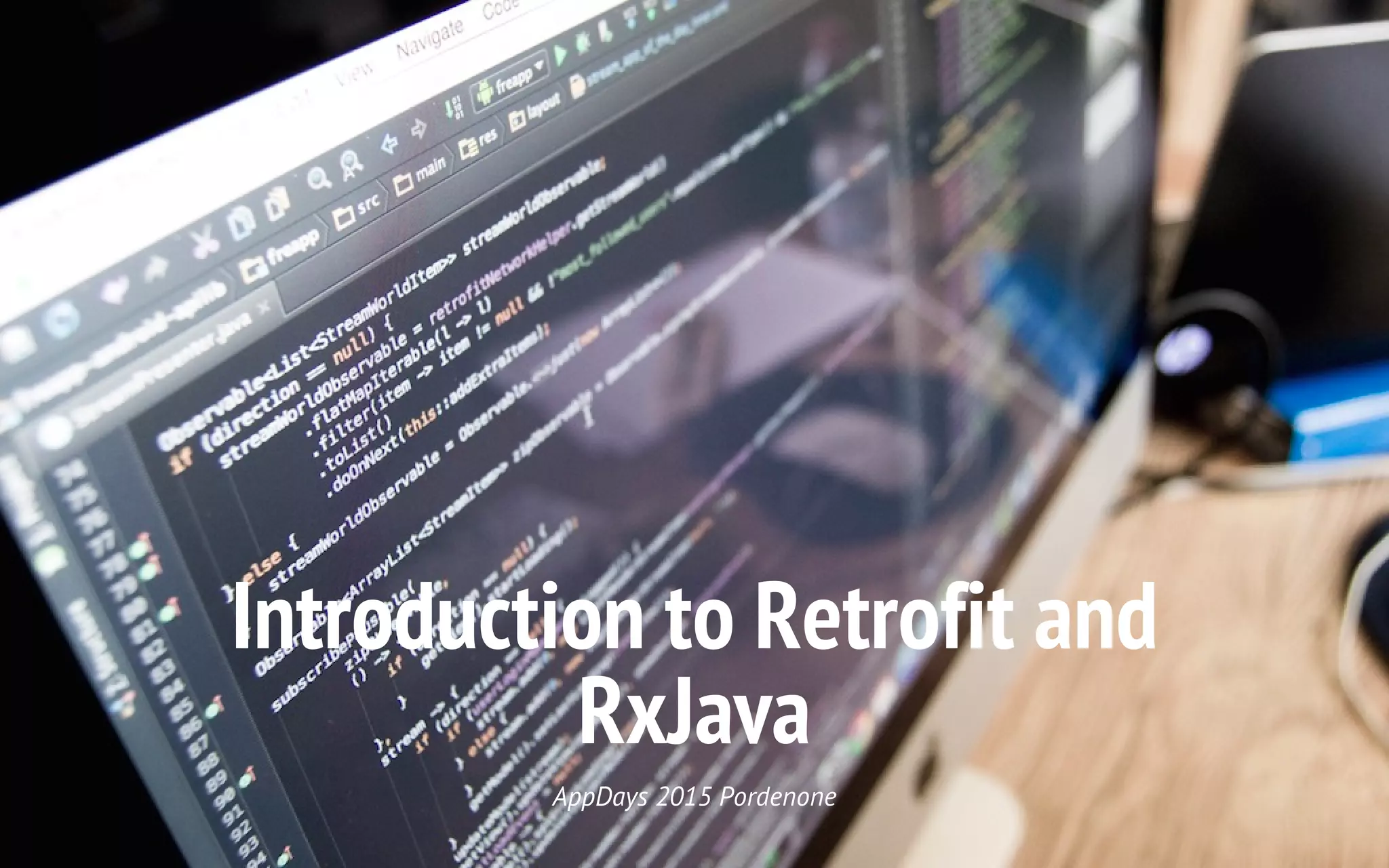 Introduction to Retrofit and RxJava | PPT