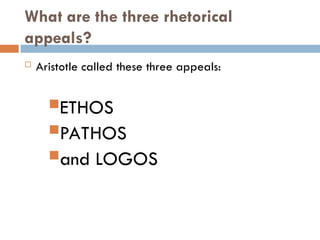 Introduction to Rhetoric in Advertising Ethos Pathos Logos.ppt