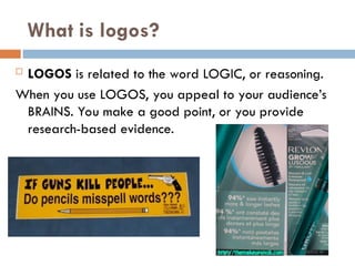 Introduction to Rhetoric in Advertising Ethos Pathos Logos.ppt