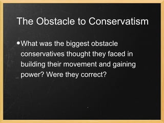 Introduction to Rise of Conservatism in America | PPT | Civic affairs ...