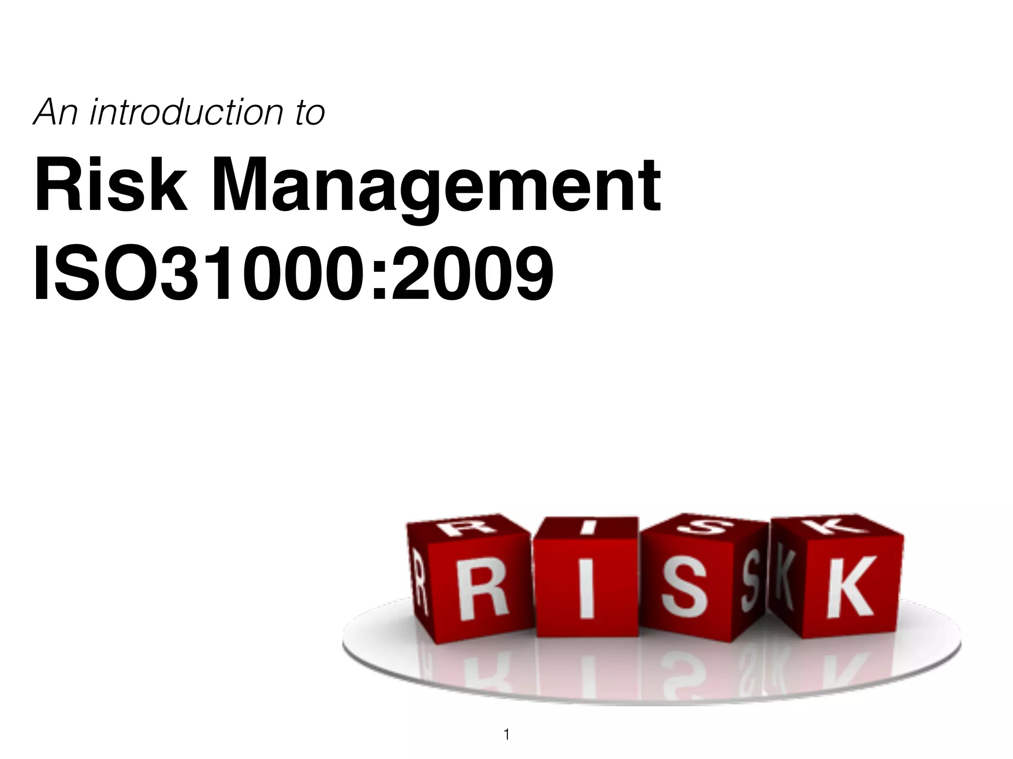 Introduction to Risk Management ISO31000:2009 | PDF