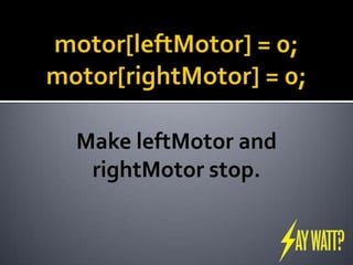 Introduction to RobotC | PPT