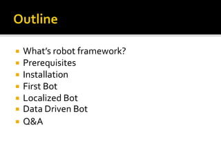 Introduction to robot framework | PPTX