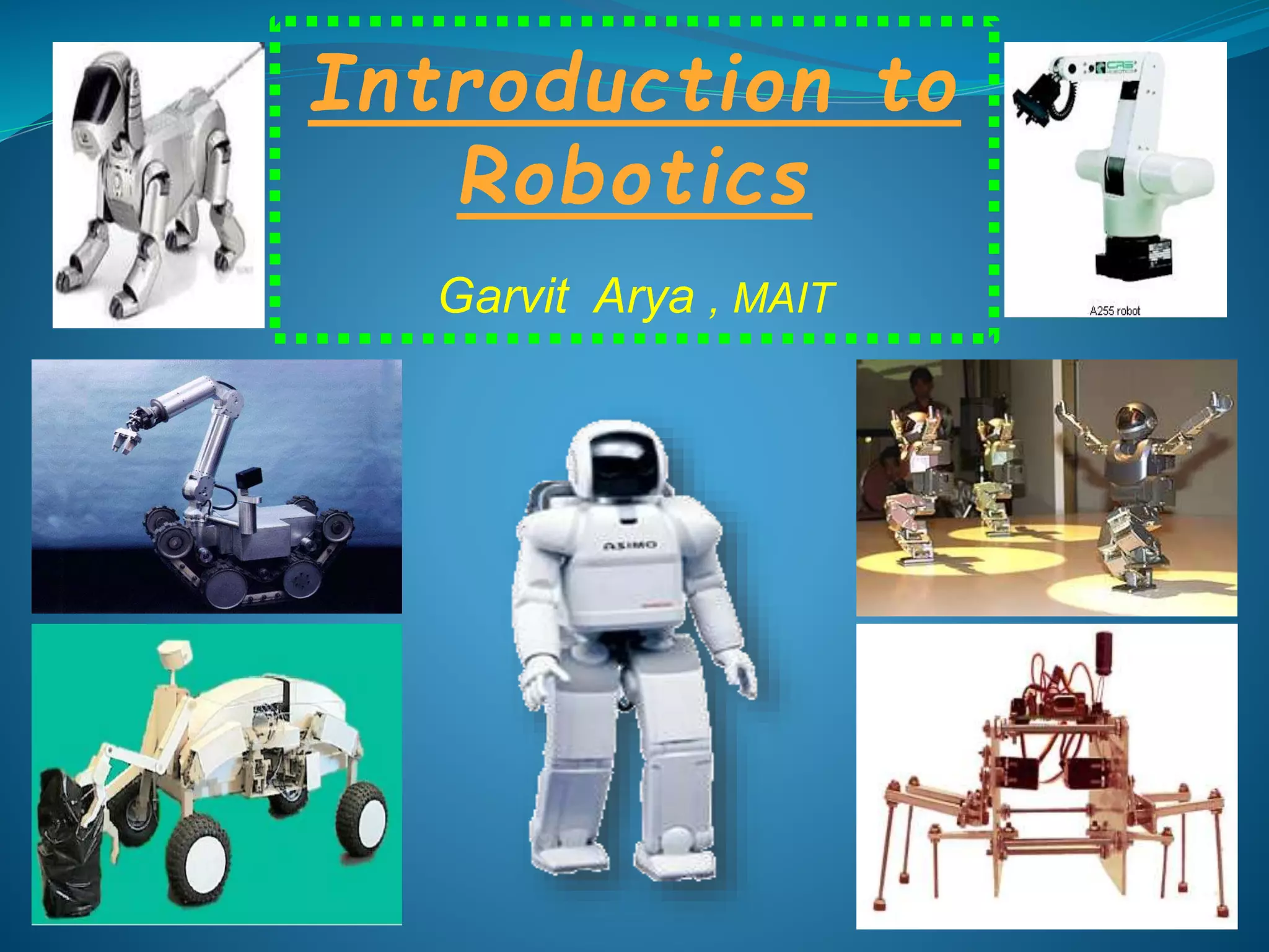 Introduction to Robotics | PPTX