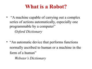 Introduction to robotics Lecture one 1.pptx