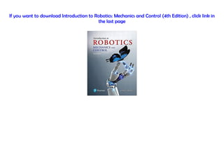 [Doc] Introduction to Robotics: Mechanics and Control (4th Edition) | PDF