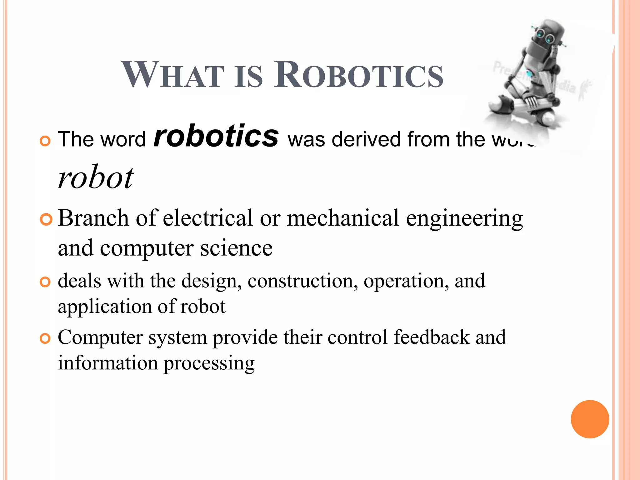 Introduction to robotics, Laws,Classification,Types, Drives,Geometry | PPTX