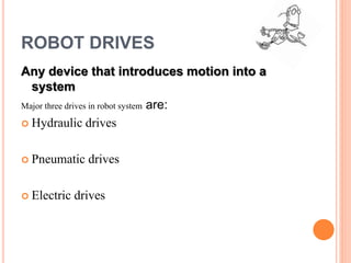 Introduction to robotics, Laws,Classification,Types, Drives,Geometry | PPTX