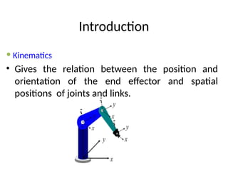 An Introduction to robotic kinematics.pptx
