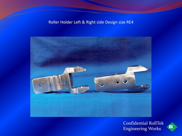 Introduction To Rolltek Engineering Works 11 05 09 | PPT