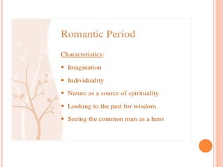 Characteristics Of Romanticism