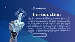 Introduction to ROS 2 Introduction to ROS 2 | PPTX