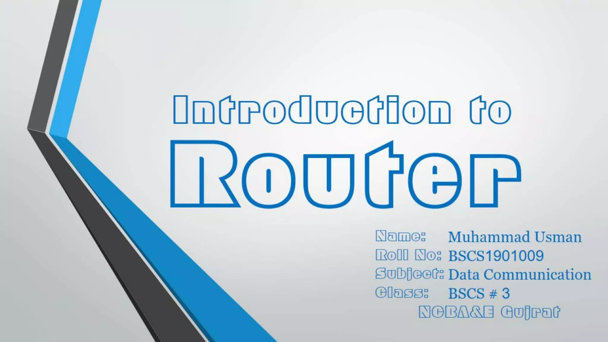 Introduction to router | PPTX