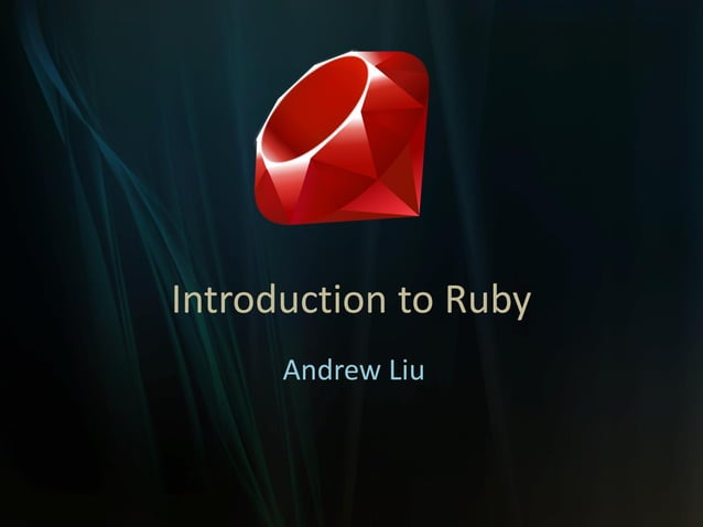 Introduction to ruby | PPT