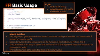 Introduction to Ruby Native Extensions and Foreign Function Interface | PPT