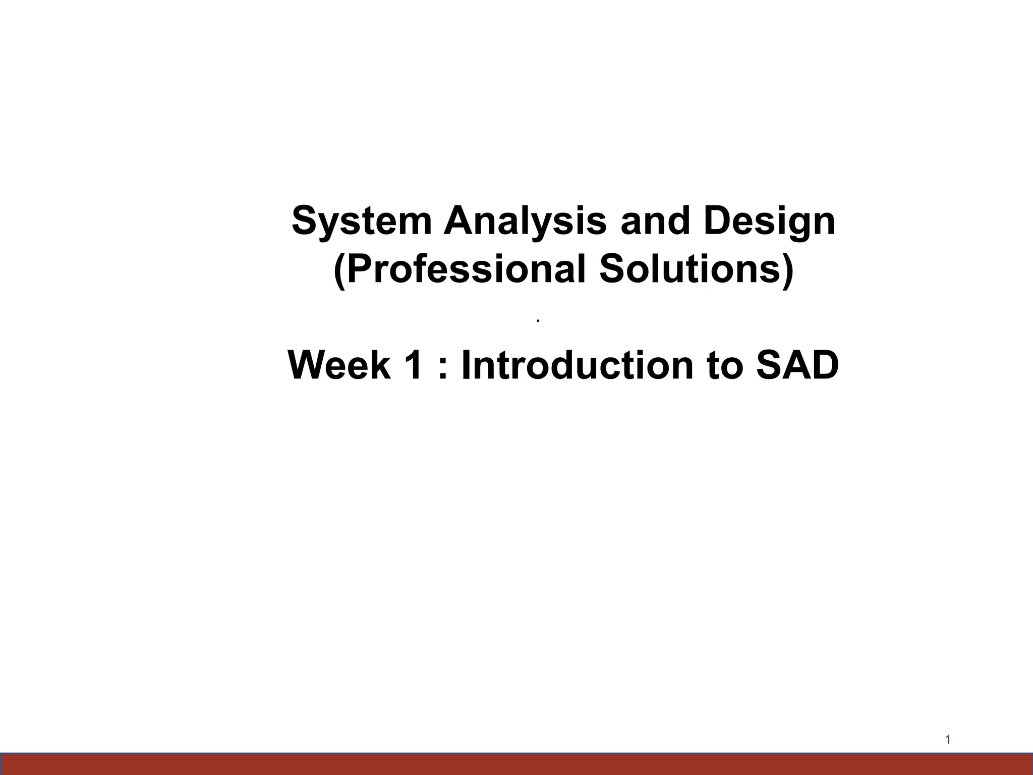 Introduction to SAD.pptx