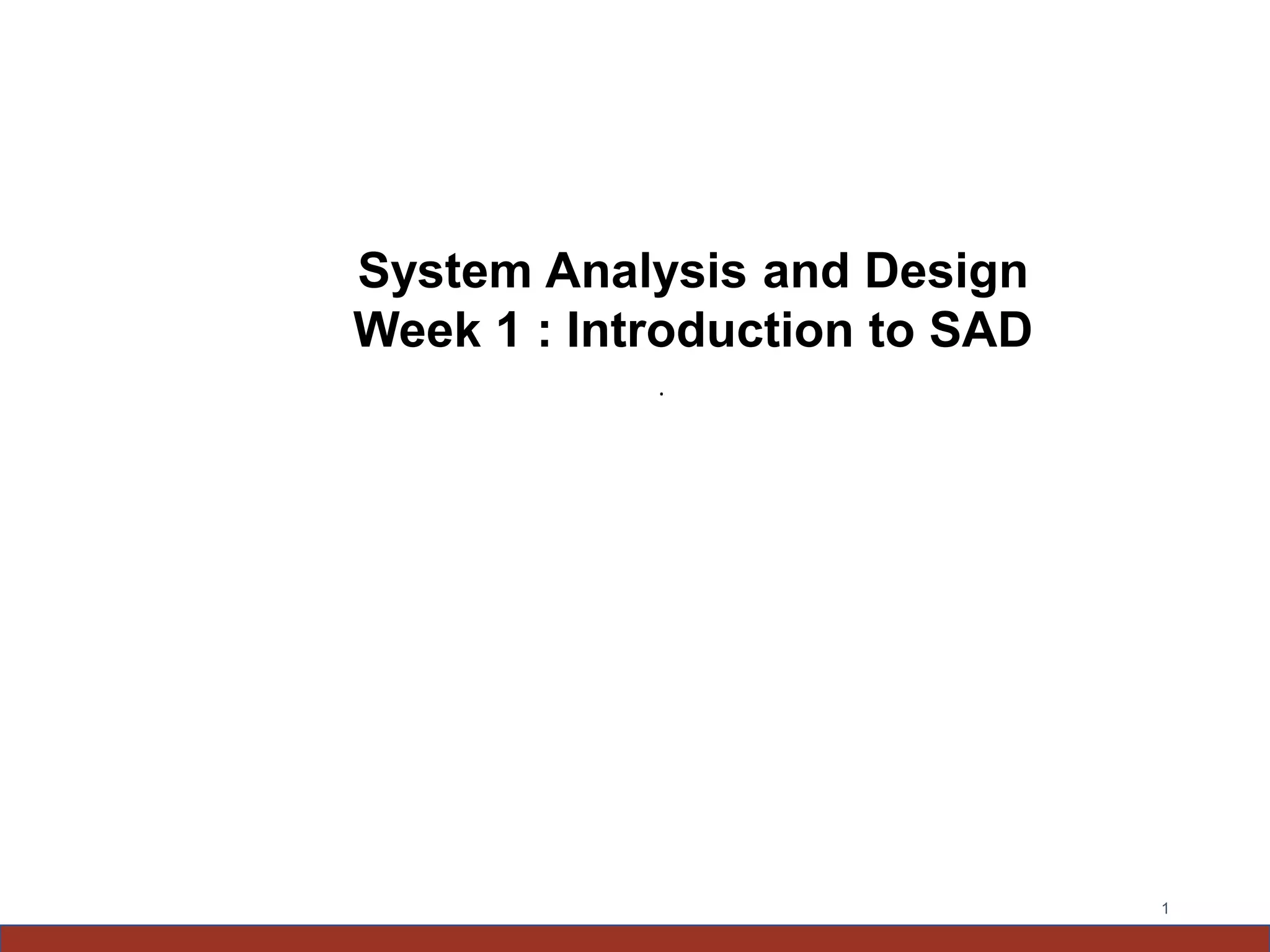 Introduction to SAD.pptx