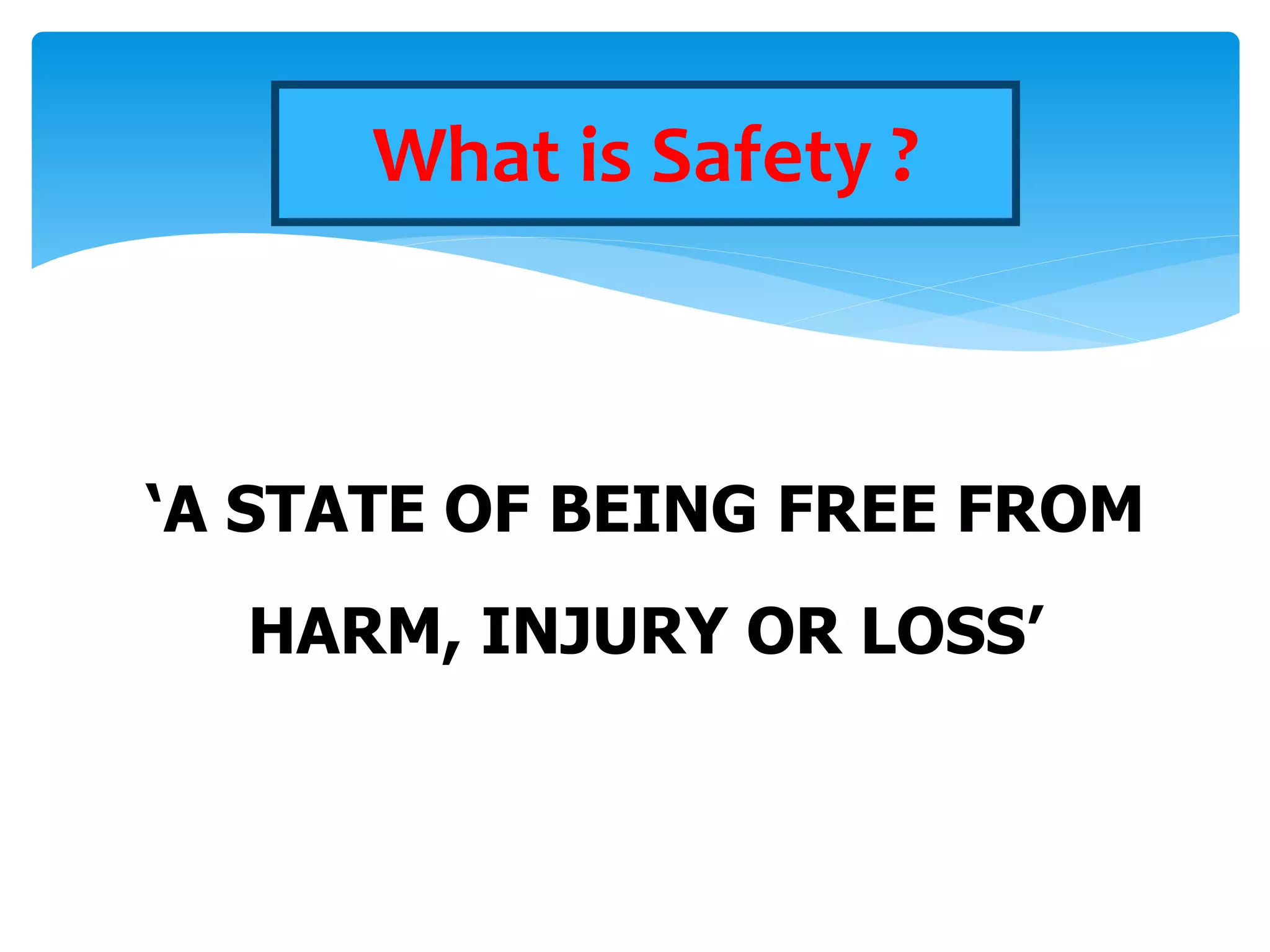 Introduction to Safety.ppt | Death, Injury, or Military Conflict ...