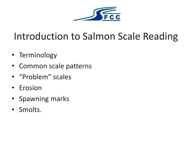SFCC Introduction to salmon scale reading; Terminology and Common Scale ...