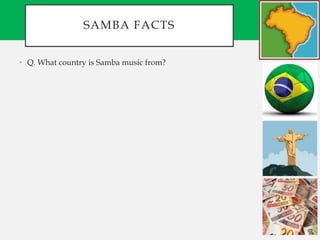 Introduction to Samba Music | PPTX
