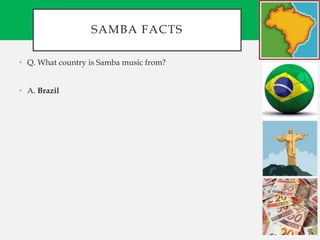Introduction to Samba Music | PPTX