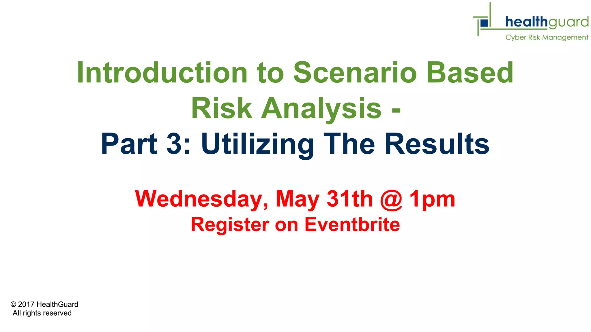 Introduction to scenario based risk analysis part 2 | PPT