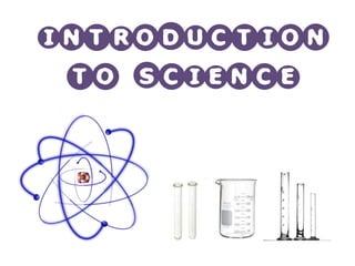 Introduction to Science | PDF