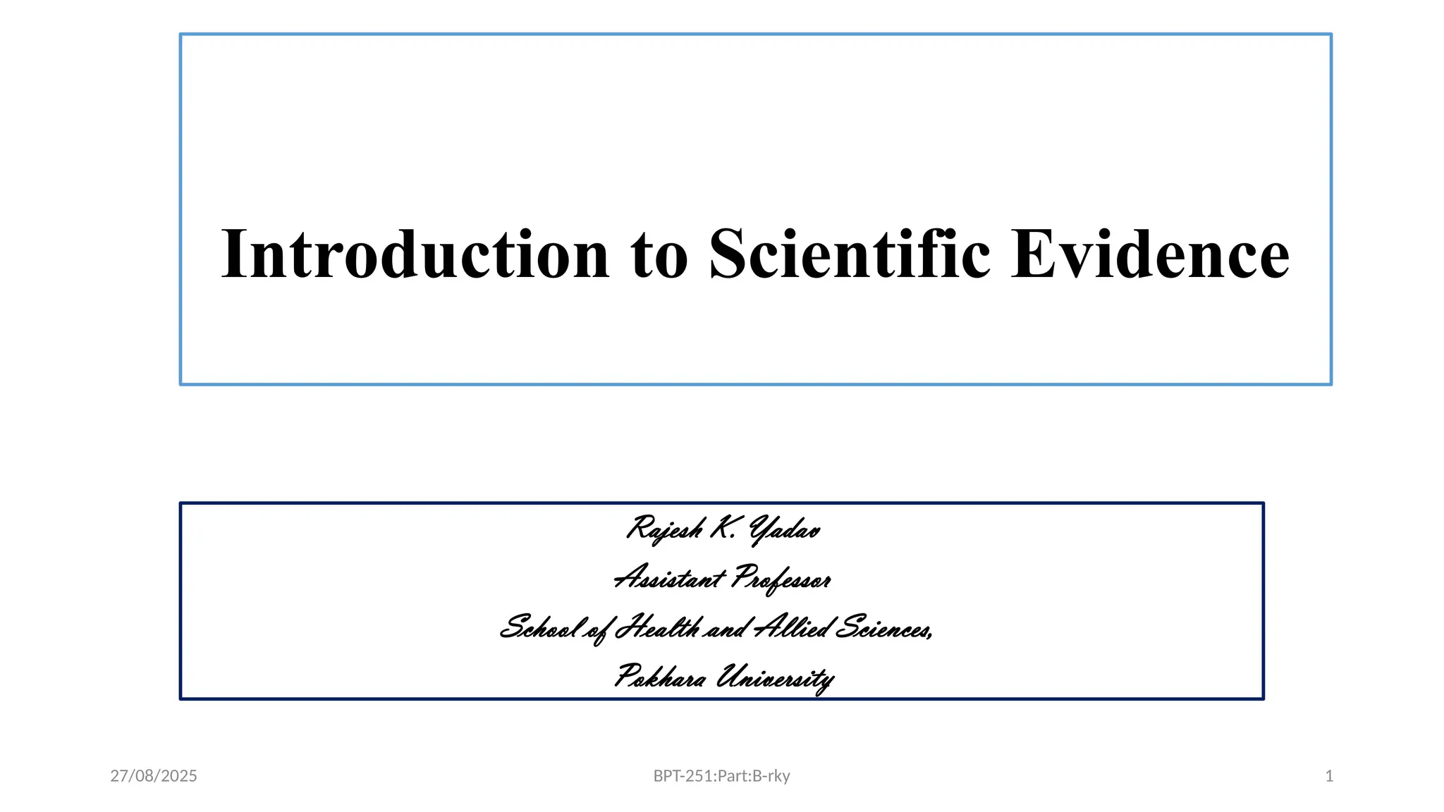 Introduction to Scientific Evidence.pptx